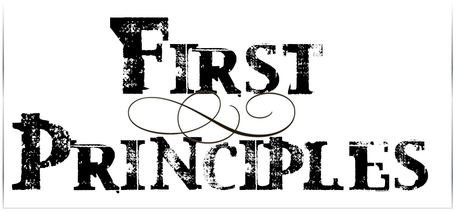 The First Principles of Christianity – Living the Word